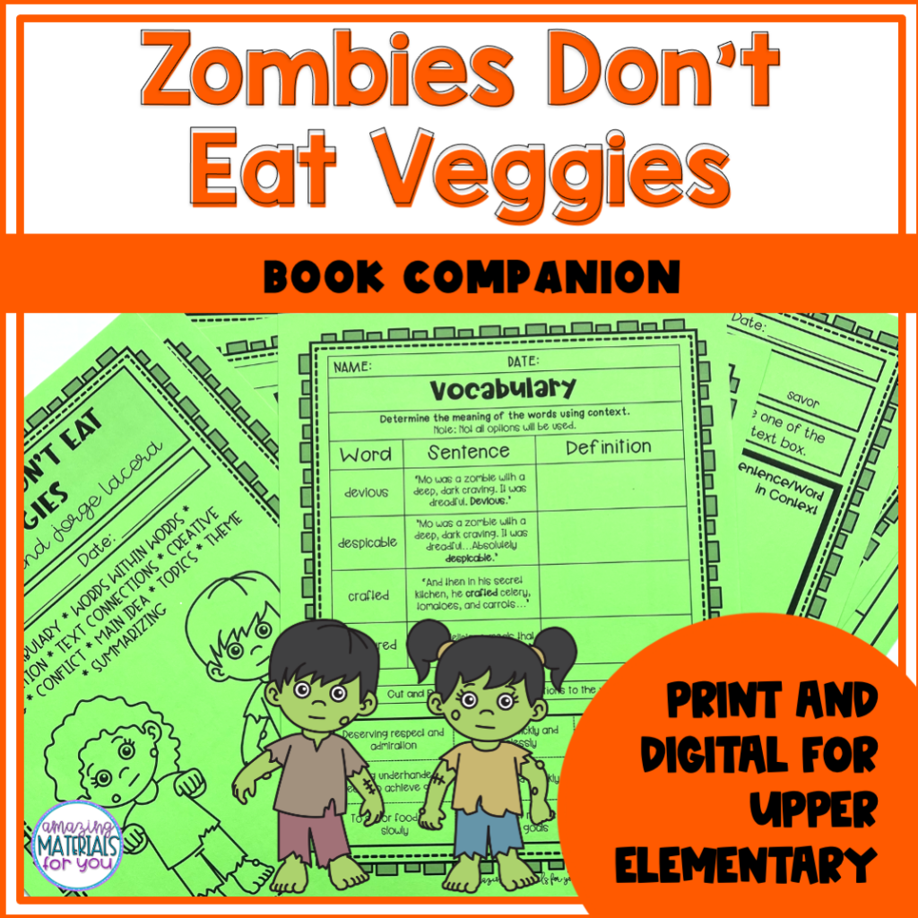 Zombies Don't Eat Veggies Book Companion | Made By Teachers