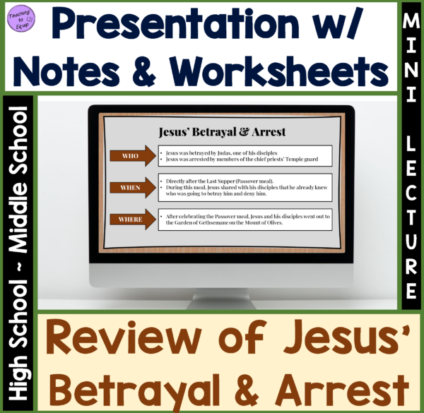 Review of Jesus Betrayal and Arrest Bible Overview Presentation with ...