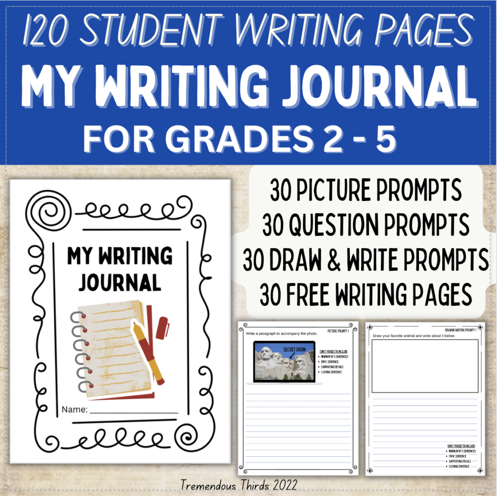 Grades 2-5 Student Writer's Notebook: 120 Prompts: Picture, Question ...