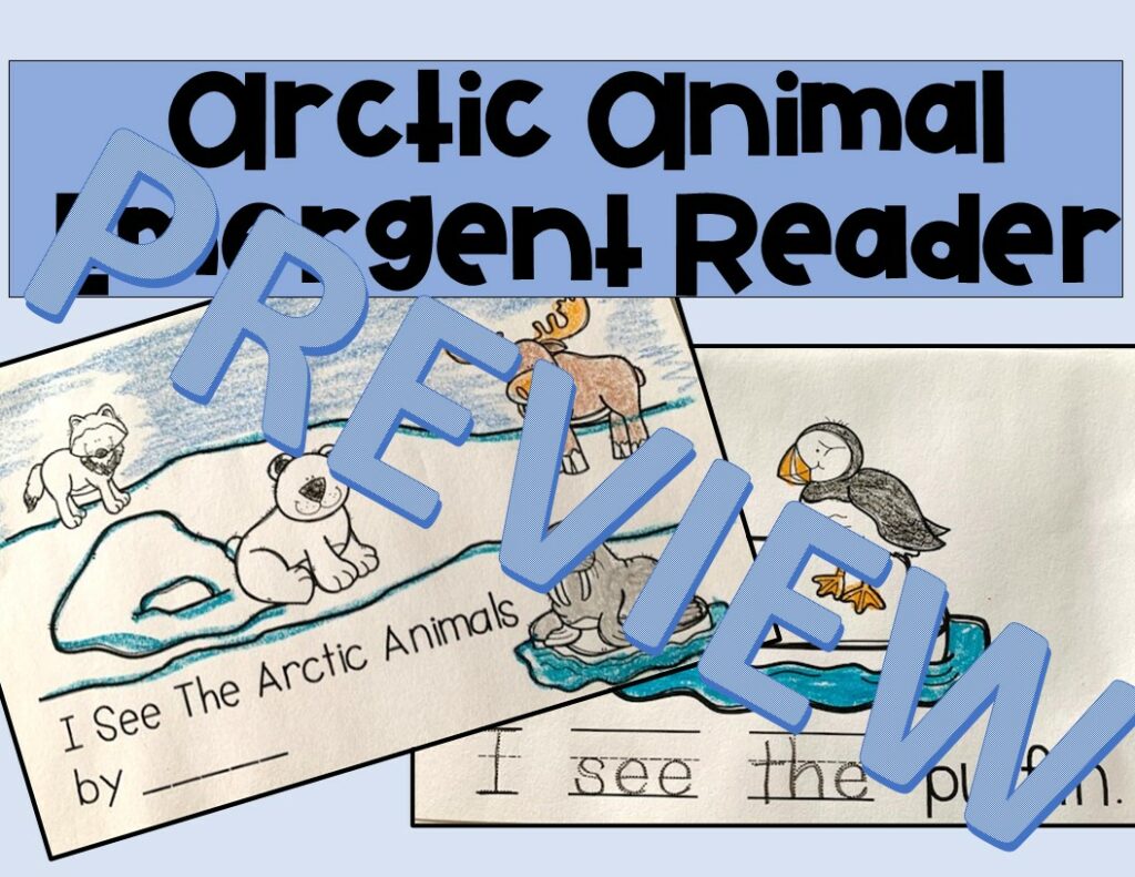 Kindergarten Sight Word Emergent Reader Book for Winter | Arctic ...