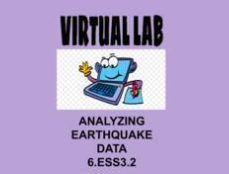 6.ESS3.2 Analyzing Earthquake Data Video Lab | Made By Teachers