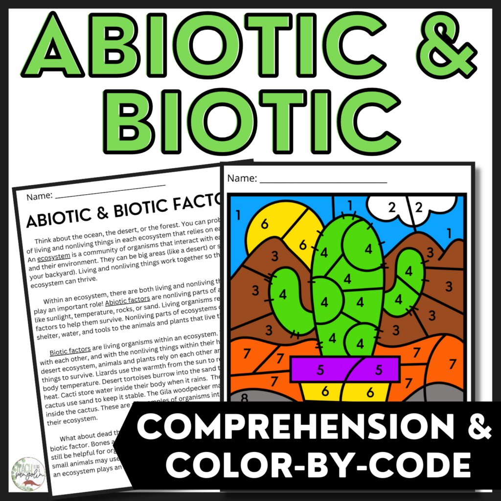 Abiotic and Biotic Color By Code - Living & Nonliving Things Passage ...