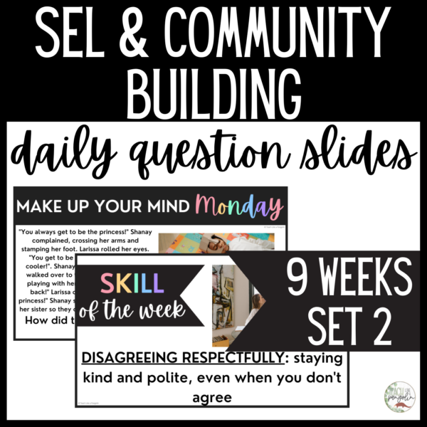 SEL Morning Meeting Slides - Daily Community Building Questions - Set 2 ...