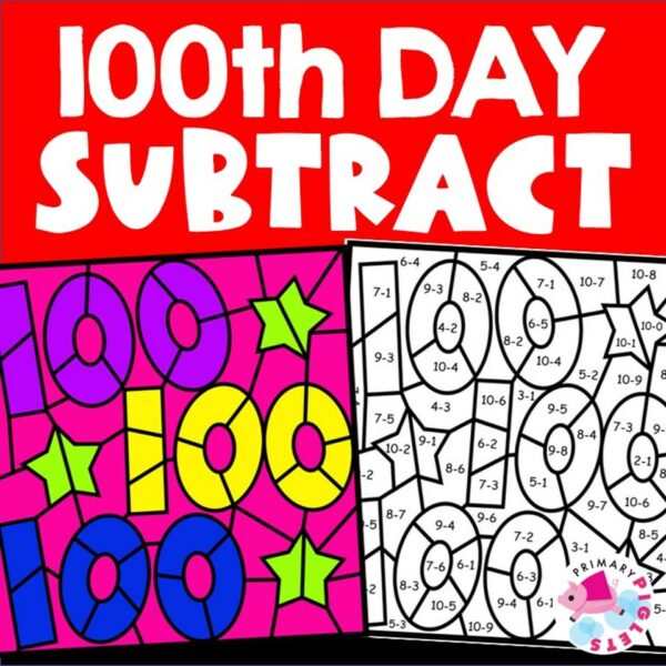 100TH DAY OF SCHOOL COLOR BY NUMBER SUBTRACTION TO 20 | 100TH DAY OF ...