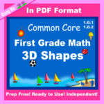 First Grade Math Geometry 3D Shapes 1.G.1-2 | Made By Teachers