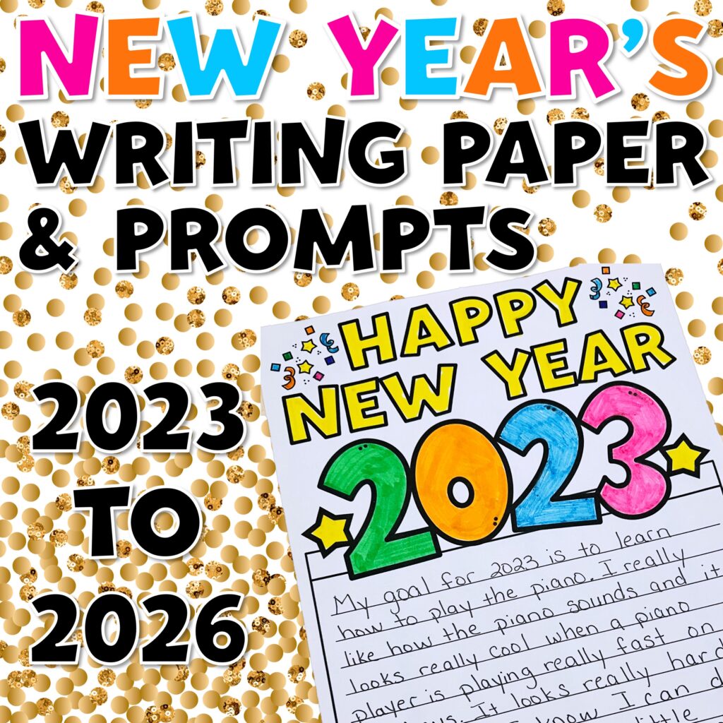 New Year 2023 Writing Prompts and Paper | Made By Teachers