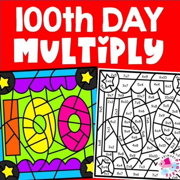 100TH DAY OF SCHOOL COLOR BY NUMBER MULTIPLICATION FACTS | 100TH DAY OF ...