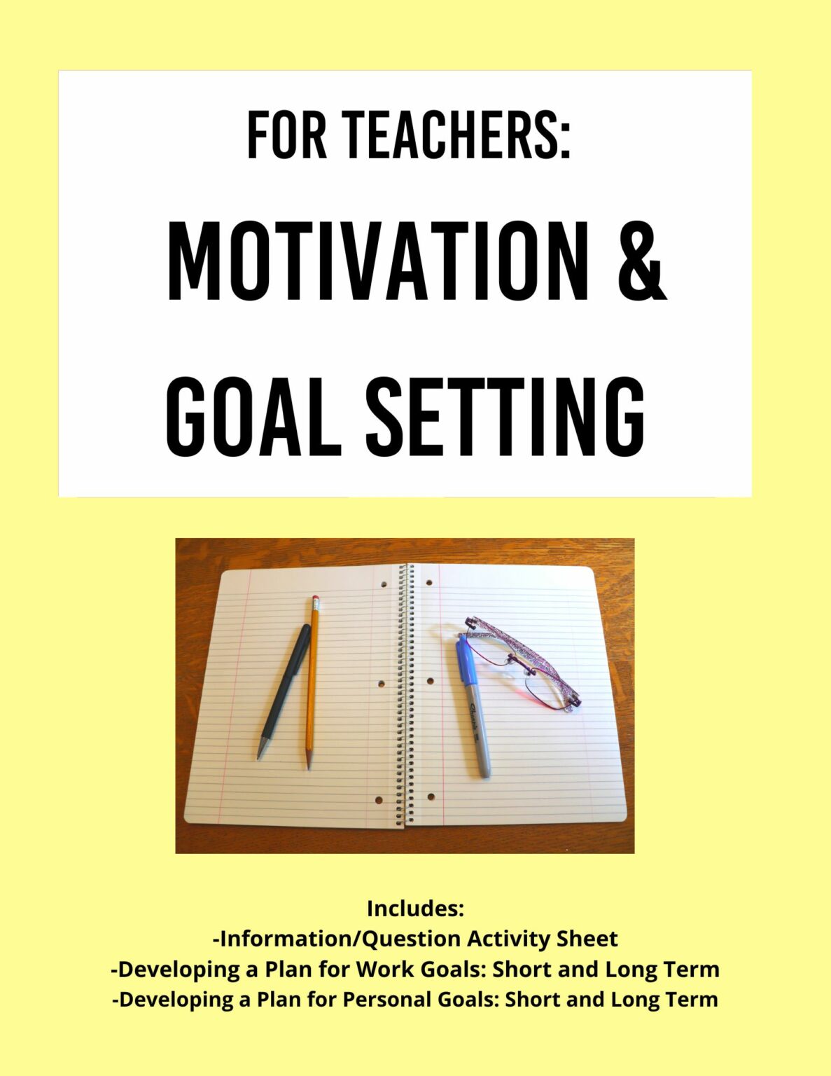 For Teachers : Motivation and Goal Setting : to help educators staff ...