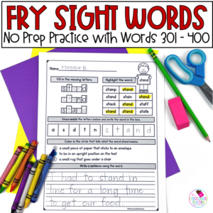 Sight Word Practice - Fry Words 301-400 - No Prep Worksheets | Made By ...