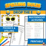 Drop the E Spelling Rule Activities - Made By Teachers