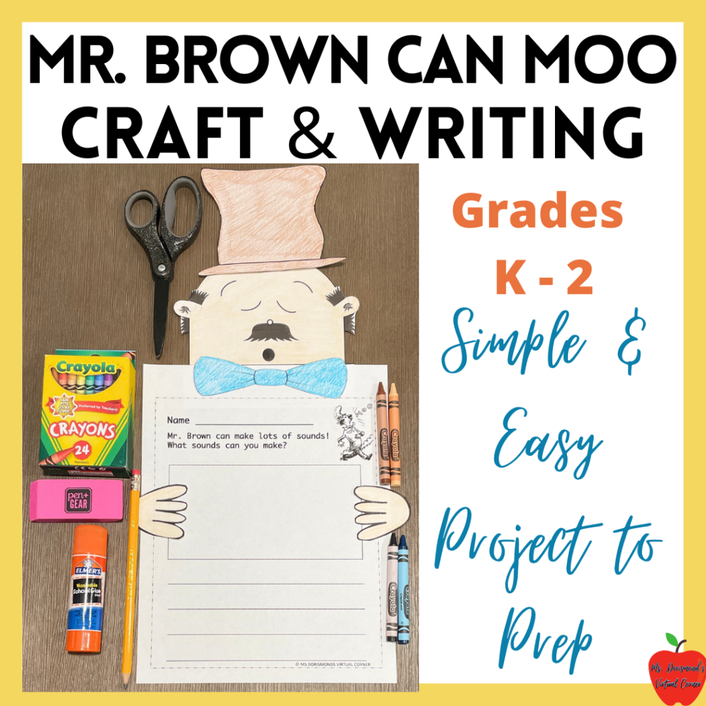 Mr. Brown Can Moo (Inspired) Art Craft and Writing Activity (K-2 ...