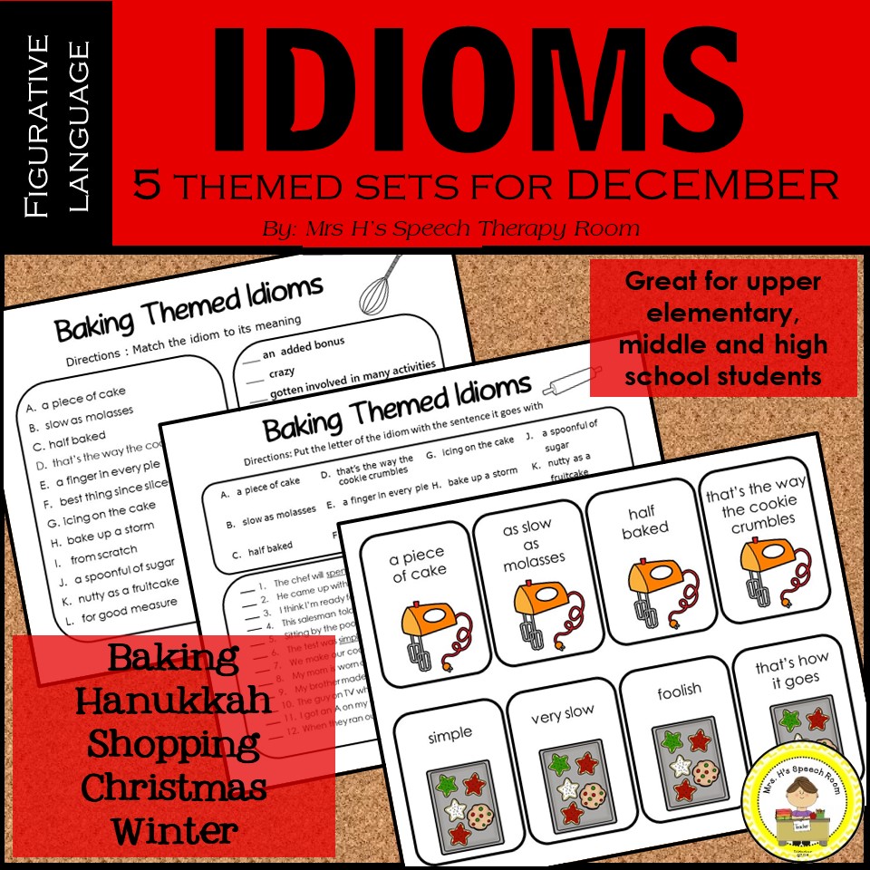 December Speech Therapy Idioms - Upper Elementary, Middle School, High ...