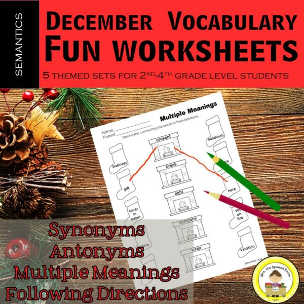 December Vocabulary -Synonyms, Antonyms, Multiple Meanings, Following ...