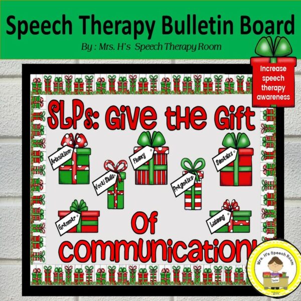 Speech Therapy Bulletin Board and Room Decor December with Holiday Gift ...