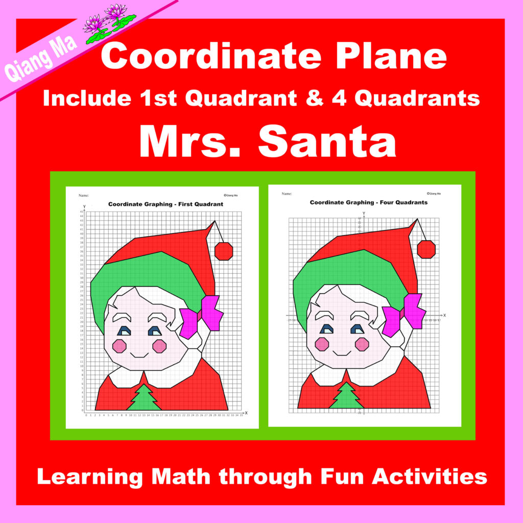 Christmas Coordinate Plane Graphing Picture: Mrs. Santa II | Made By ...