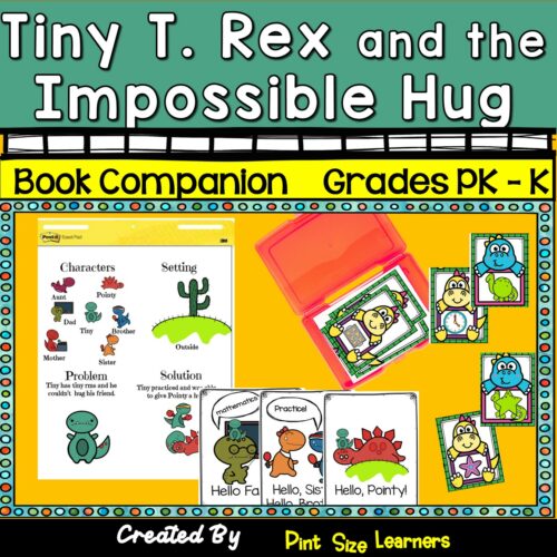 Tiny T. Rex and the Impossible Hug | Book Study Unit for PreK and K ...