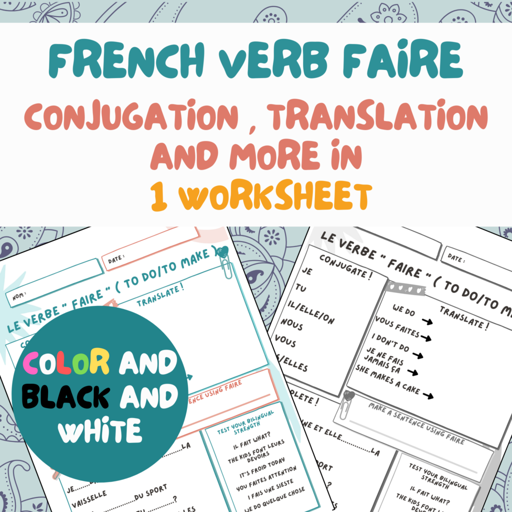 French Verb Faire Worksheet. Le Verbe Faire au présent de l'indicatif ...