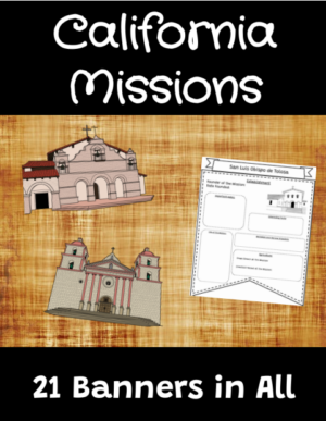 California Missions Research Pennants | Made By Teachers