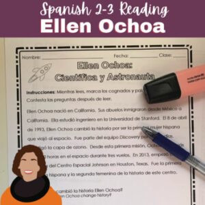 Ellen Ochoa Comprehensible Reading for Spanish 2 + | Made By Teachers