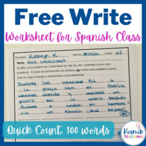 Spanish Free Write Worksheet with Quick 100 Word Count | Made By Teachers