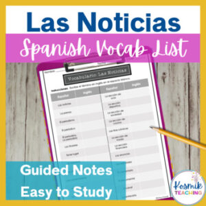 Spanish News - Las Noticias - Vocabulary List | Made By Teachers