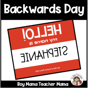 Backwards Day | Made By Teachers