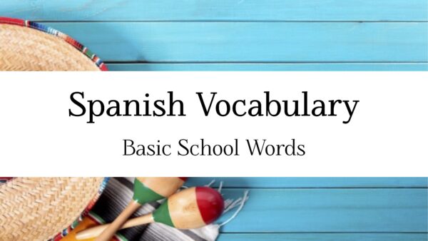 Spanish PowerPoint Of 75 Basic School Words | Made By Teachers