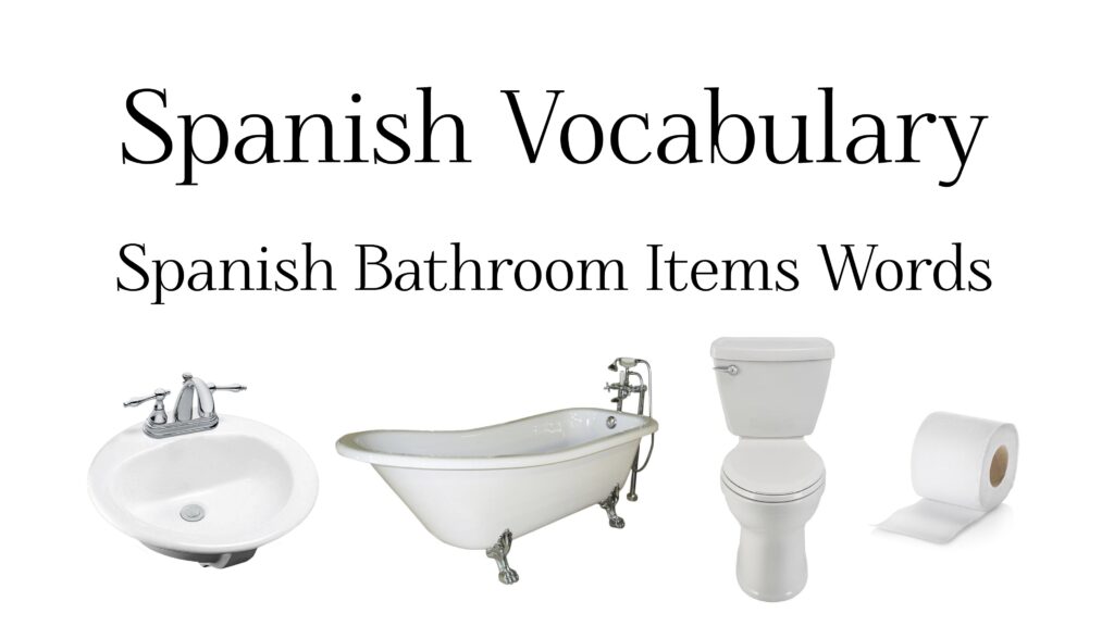 Spanish Picture PowerPoint of 25 Common Bathroom Items Words | Made By ...