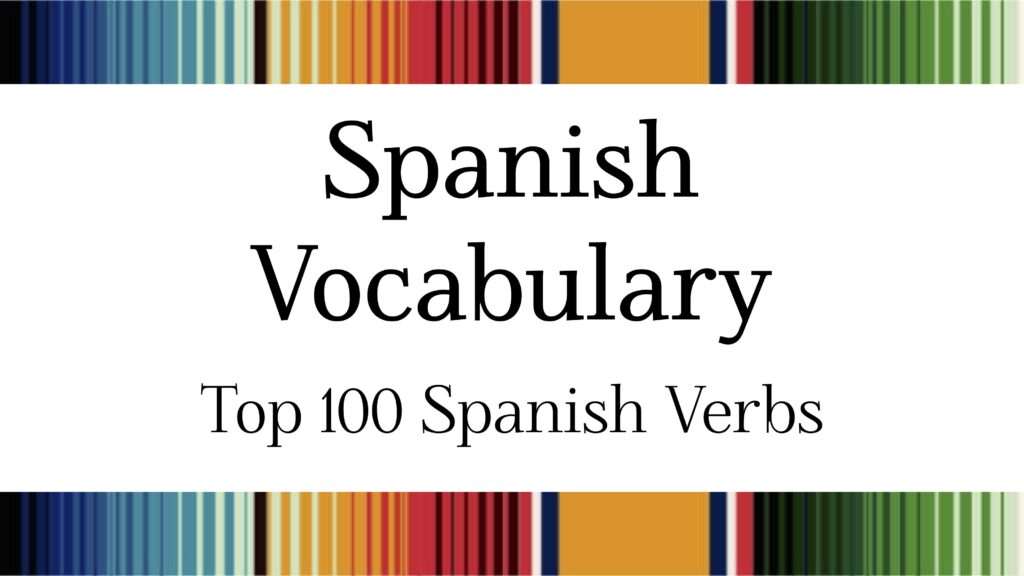 Spanish Top 100 Spanish Verbs PowerPoint | Made By Teachers