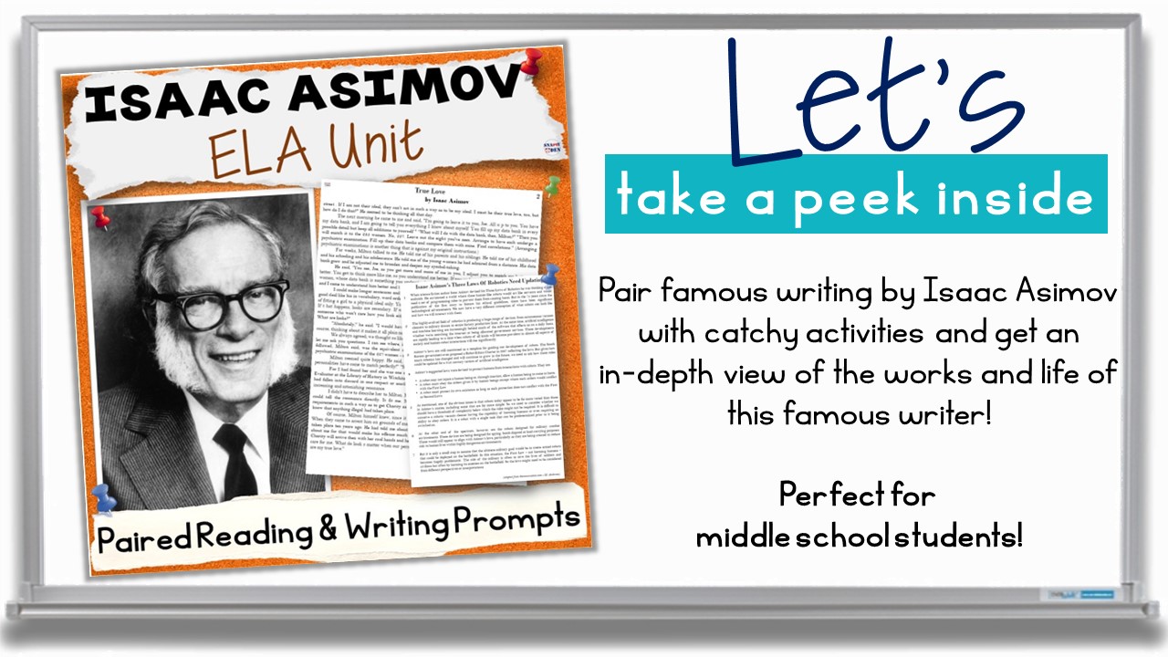 Isaac Asimov Unit - Paired Reading Texts, Activities, Writing Prompts ...