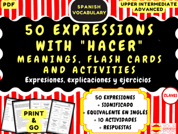 SPANISH ADVANCED VOCABULARY EXPRESSIONS WITH HACER NOTES AND ACTIVITIES ...