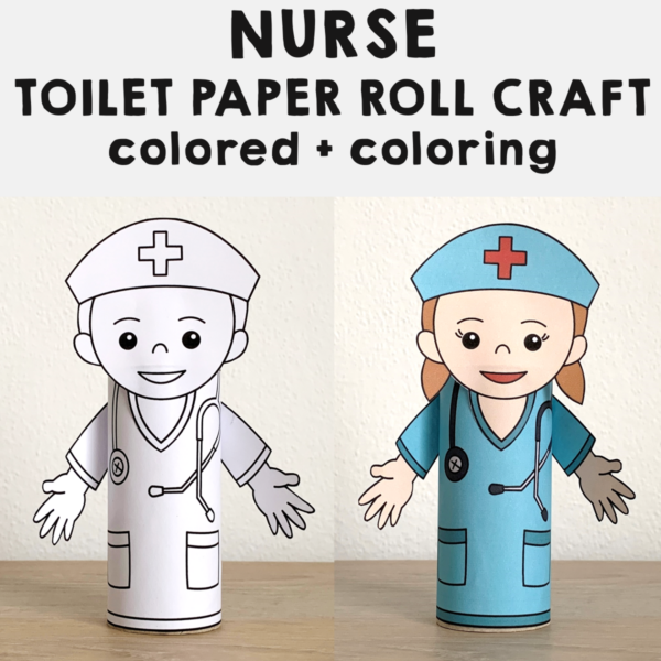 Nurse toilet paper roll craft Printable Career Day Community Helper ...