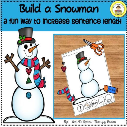 Build a Snowman Activity To Increase Sentence Length in Speech Therapy ...