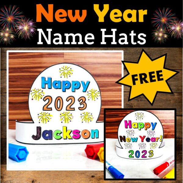New Years 2023 Editable Name Hat/Crown | Made By Teachers