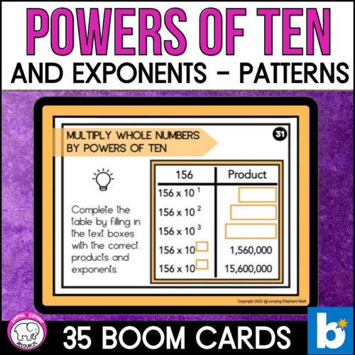 Multiply Whole Numbers by Powers of Ten with Exponents Boom Cards ...