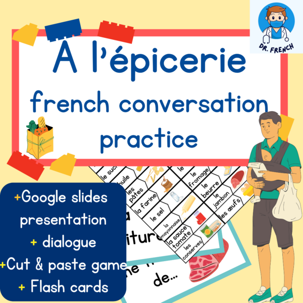 A l'épicerie - French Grocery Store Speaking activity + cut & paste ...