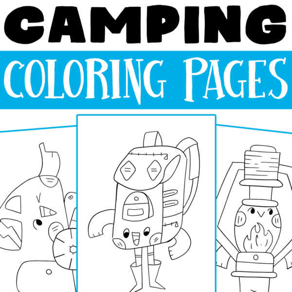 Mindfulness Camping Themed Coloring Pages, Summer Camp Coloring Pages ...