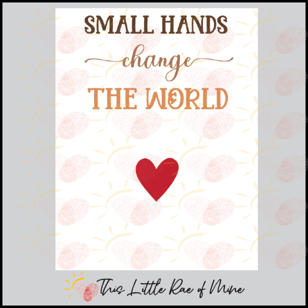 Small Hands Change the World - MLK Day - Martin Luther King Jr ...