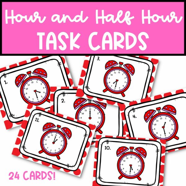Telling Time to the Hour and Half Hour Task Cards and Math Center ...