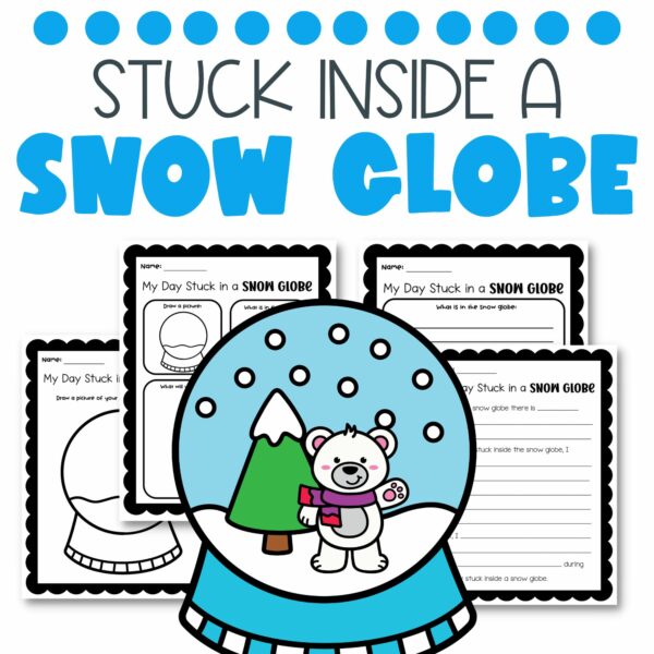 Winter Writing and Craft: Stuck in a Snow Globe Narrative Writing ...