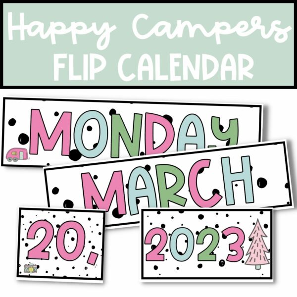 Happy Campers Classroom Decor: Flip Calendar | Made By Teachers