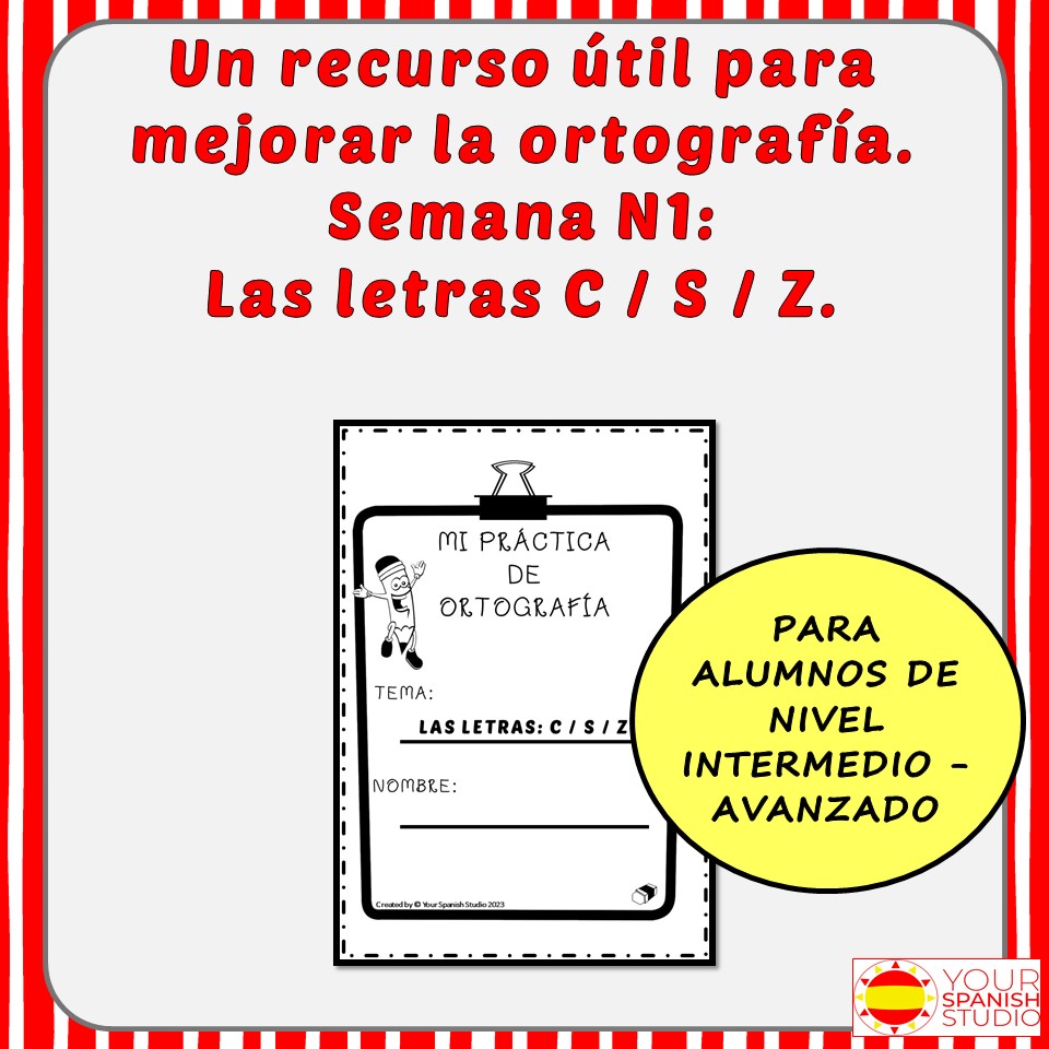 SPANISH SPELLING DICTATION activities WEEK 1 C,S,Z NO PREP Oraciones ...