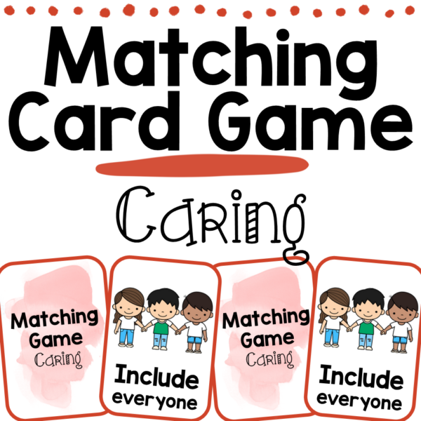 Caring Matching Card Game | Made By Teachers