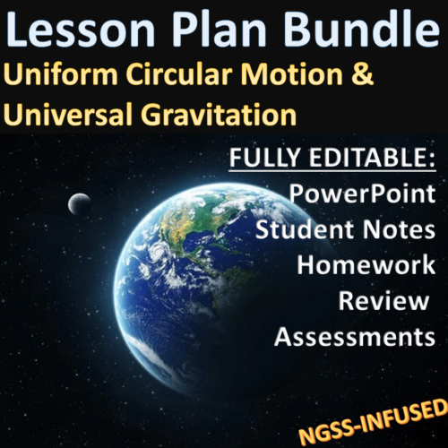 Lesson Plan Package: Uniform Circular Motion and Universal Gravitation ...