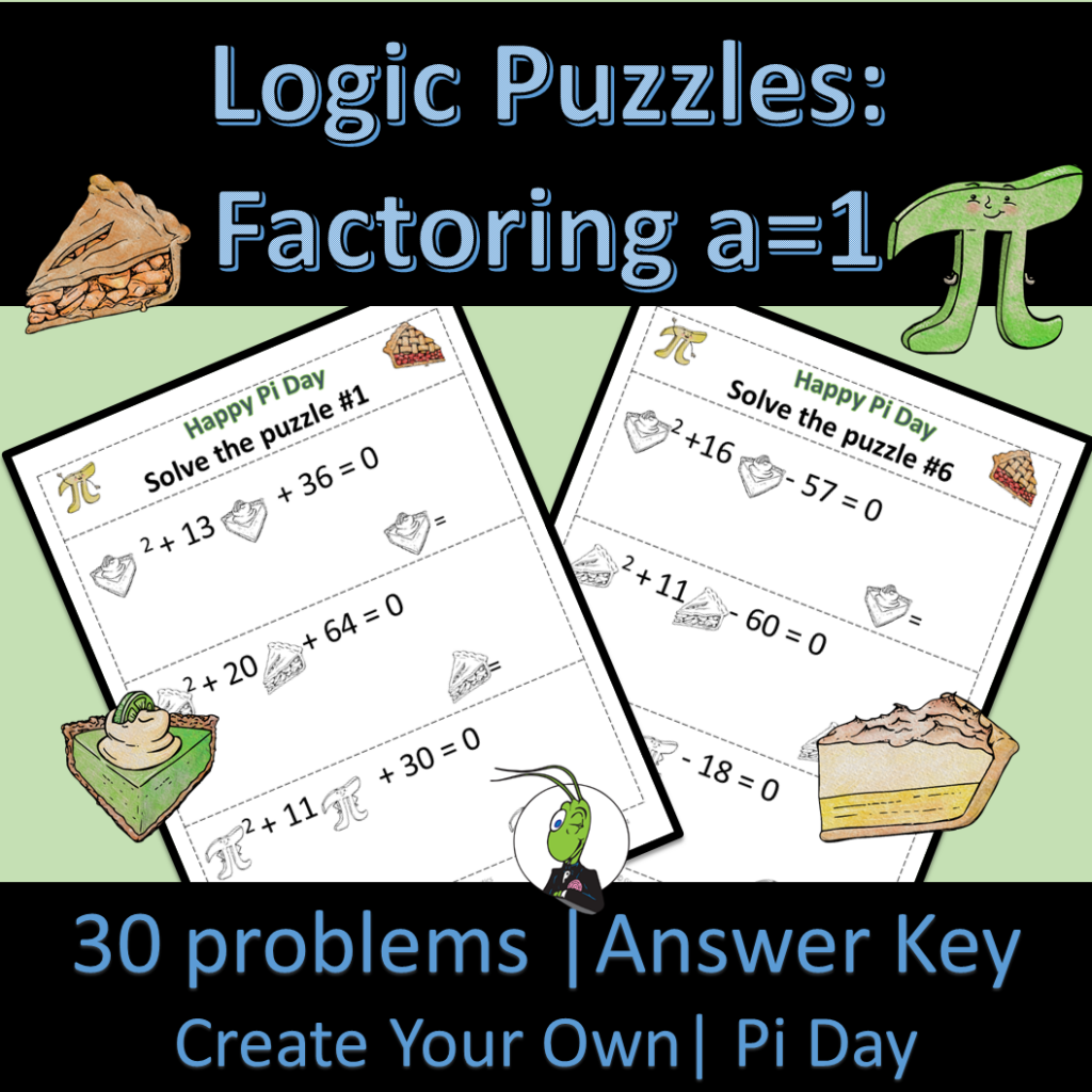 Pi Day Factoring A=1 | Number Sense Logic Puzzles | Algebra 1 | Made By ...