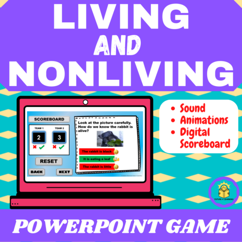 Living and Non-living Things PowerPoint Game | Made By Teachers