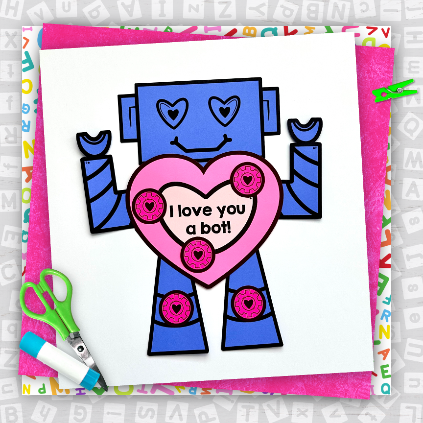 Valentine's Robot Craft | Mother's Day Craft | Father's Day Craft ...