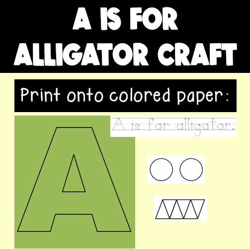 FREE Letter A Craft - A is for Alligator Short Vowel Sound Alphabet ...