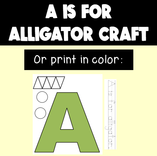 FREE Letter A Craft - A is for Alligator Short Vowel Sound Alphabet ...