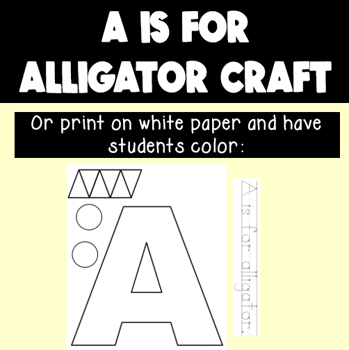 FREE Letter A Craft - A is for Alligator Short Vowel Sound Alphabet ...